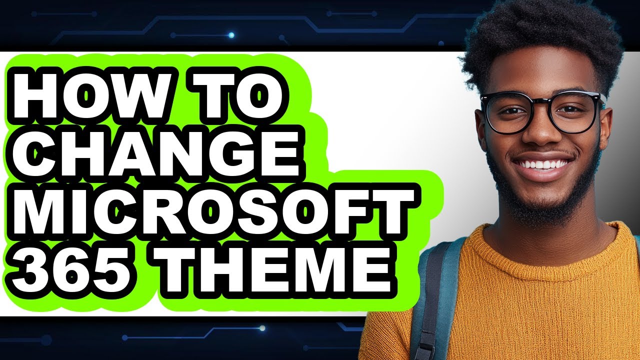 How to Change Microsoft 365 Theme (easy Method) - YouTube