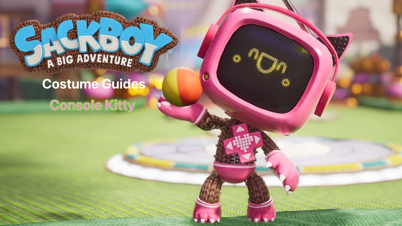 Sackboy: A Big Adventure Costume Guides #2 - Console Kitty - YouTube