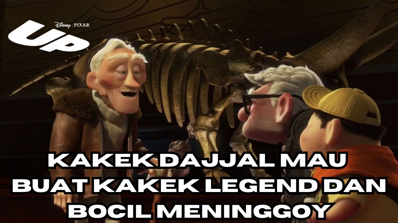 GAWAT, SUDAH SAATNYA LAWAN CHARLES MUNTZ SI KAKEK DAJJAL - DISNEY PIXAR ...