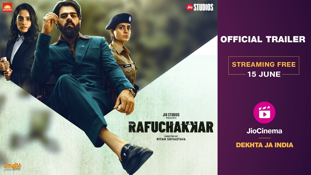 Rafuchakkar| Official Trailer | Streaming Free On JioCinema | 15th June ...
