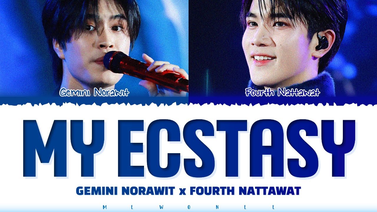 【Gemini x Fourth】 My Ecstasy (Original by BRIGHT ft. D GERRARD) - YouTube