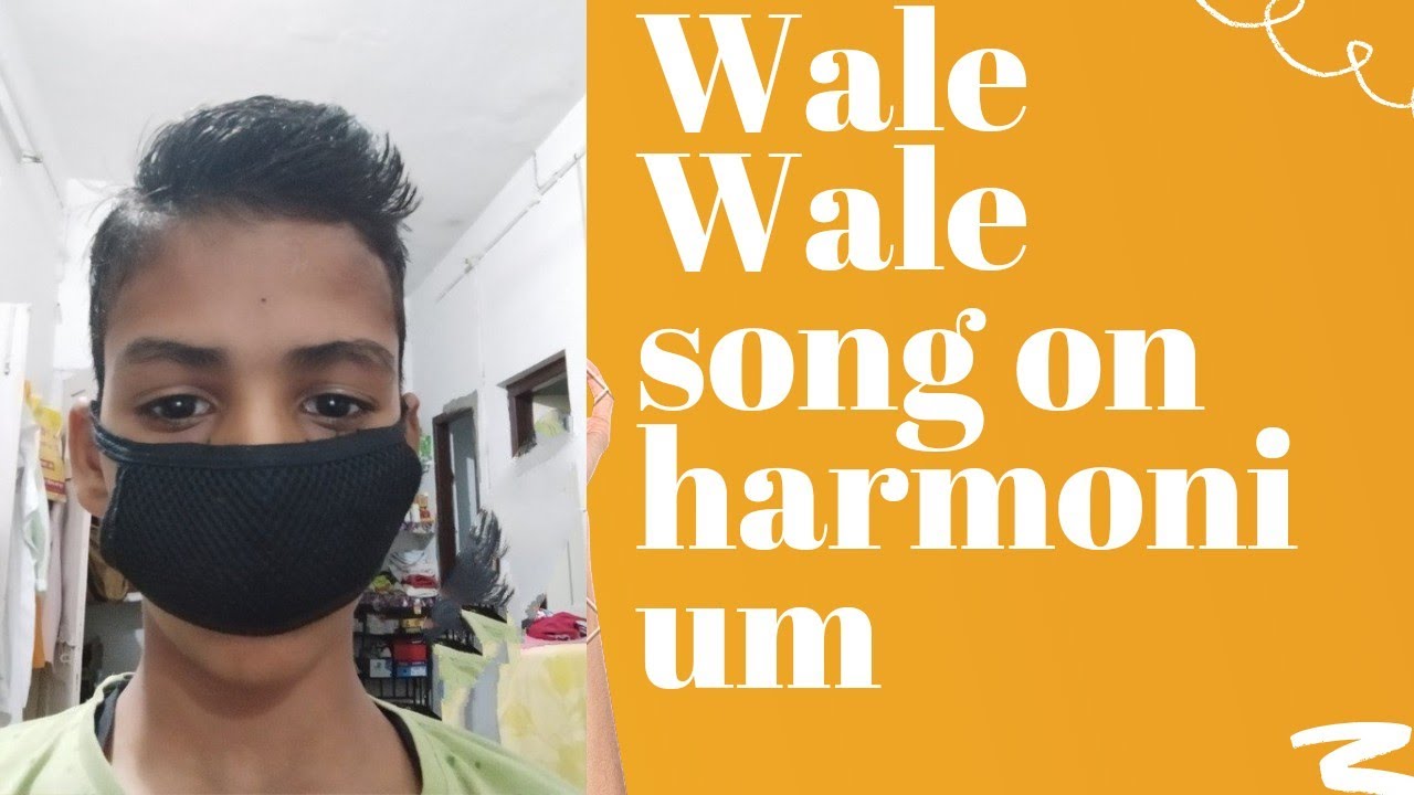 Wale wale song on harmonium - YouTube