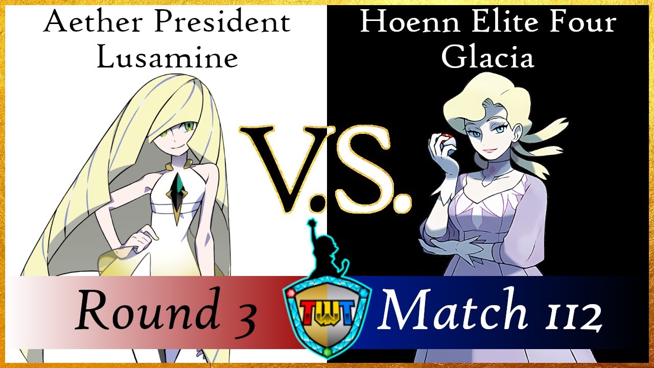 TWT Round 3 Match 112 - Aether President Lusamine V.S. Hoenn Elite Four ...