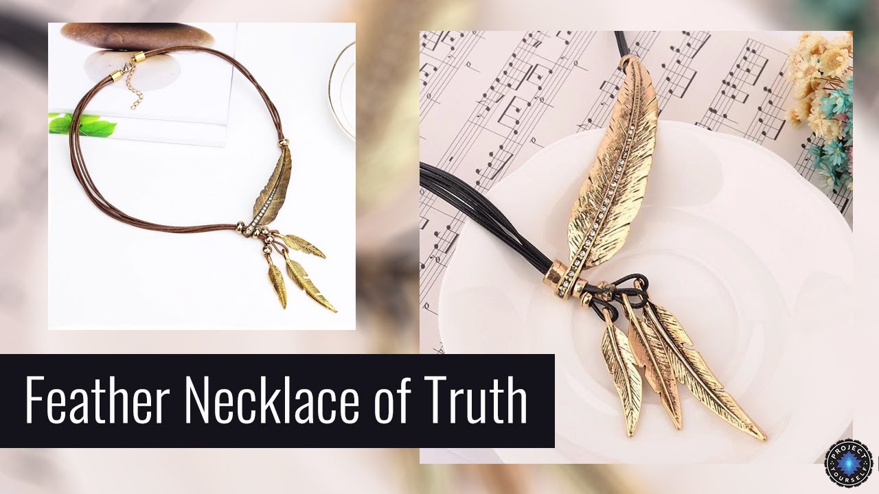 Feather Necklace of Truth - YouTube