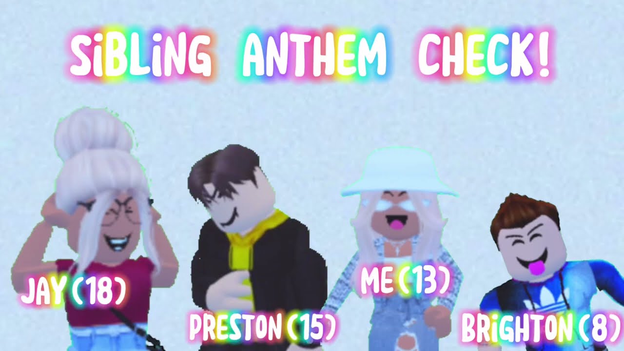 SIBLING ANTHEM CHECK!!!💖 *with my family* - YouTube