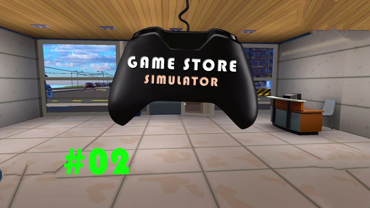 Game Store Simulator 🎮 02 - Ein Dieb kommt selten allein - YouTube