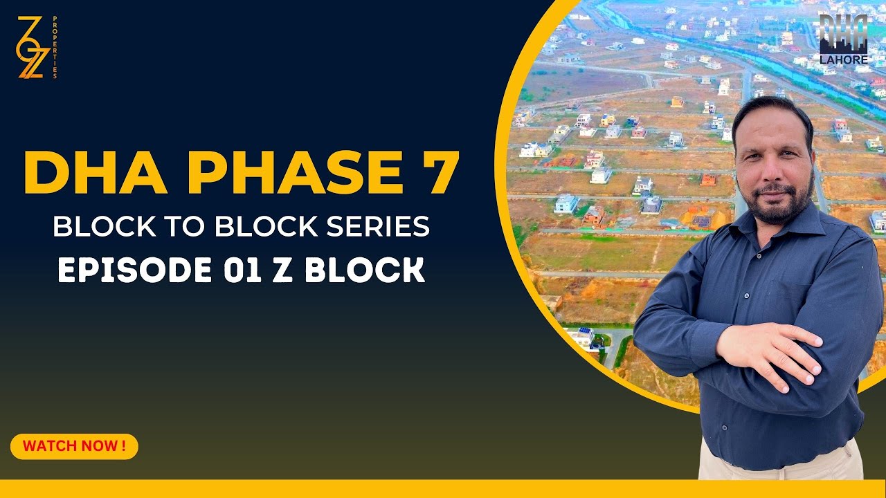 DHA Lahore Phase 7 Z Block Latest Price Update | block to block series ...