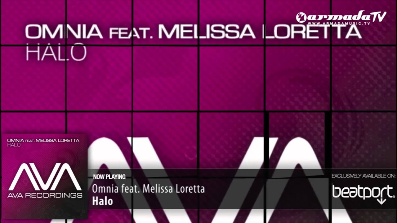 Omnia feat. Melissa Loretta - Halo (Original Mix) - YouTube