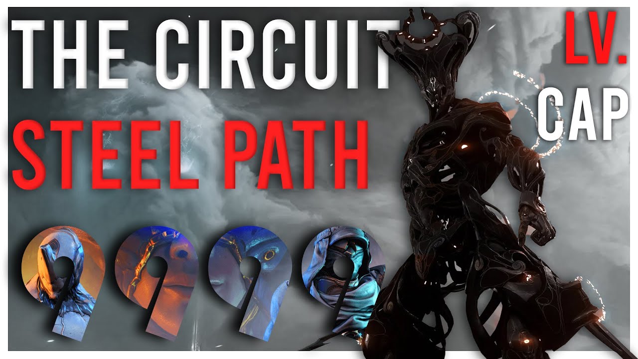 [U33.0.5] WARFRAME THE CIRCUIT 9999 I STEEL PATH I By -Perfect_Ultra ...