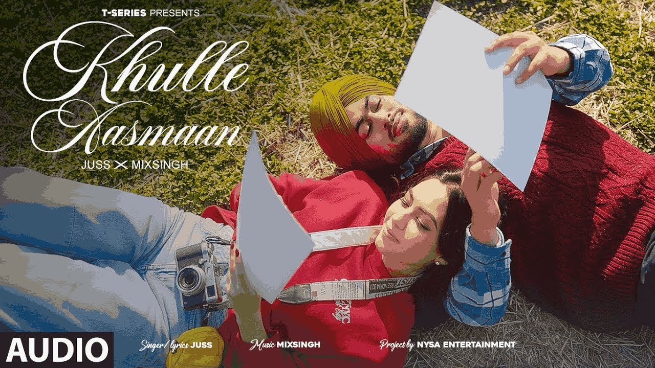 Khulle Aasmaan (Full Audio) - Juss | MixSingh | Reem Sameer Shaikh ...