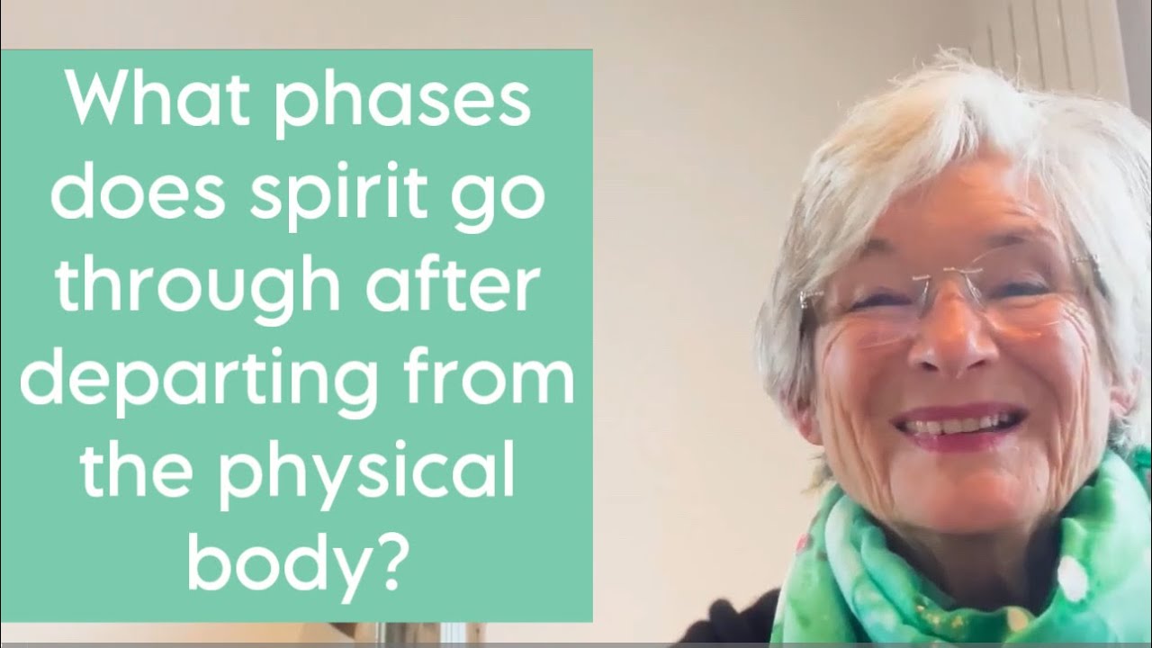 What phases does spirit go through after departing from the physical ...