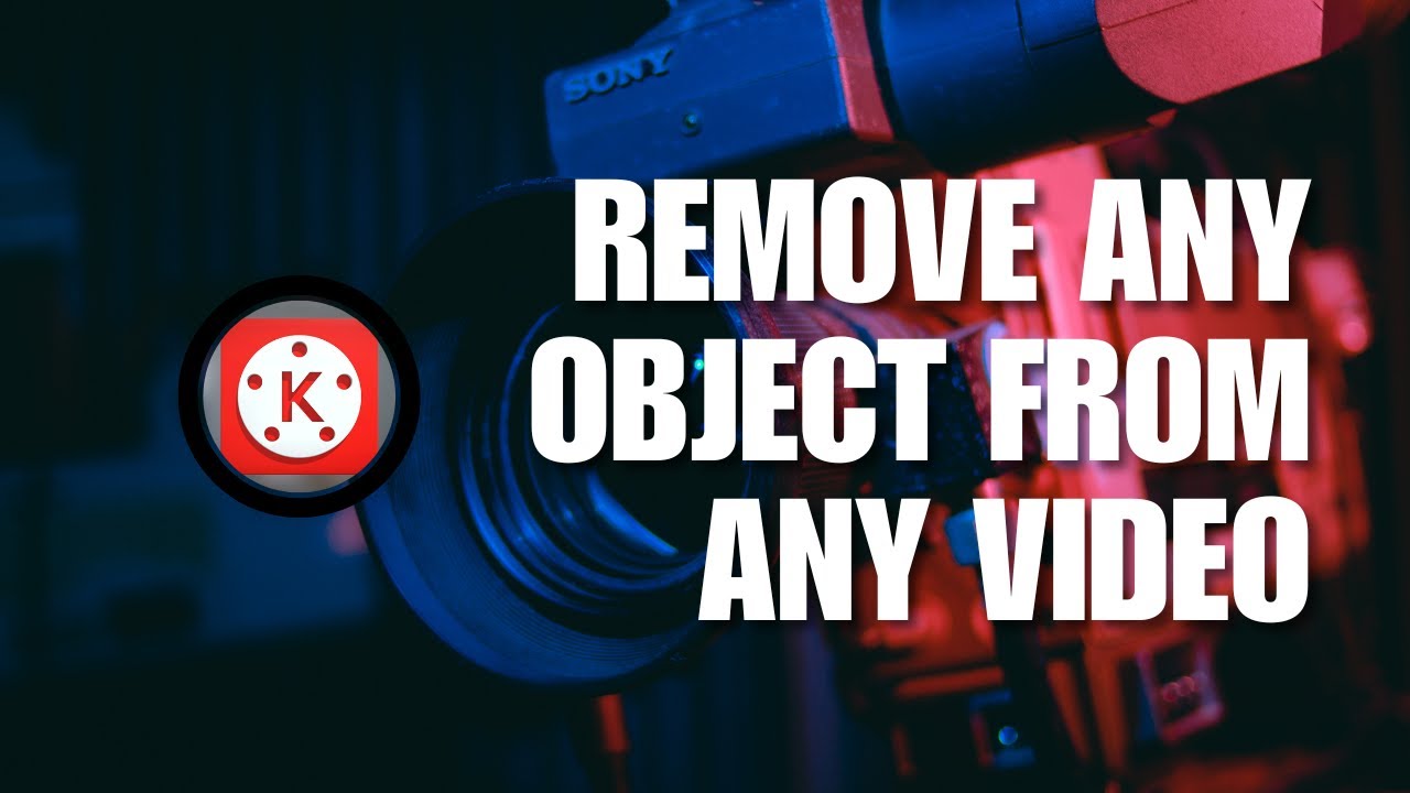 ~ Quick & Easy Object Removal in KineMaster! Step-by-Step Guide - YouTube