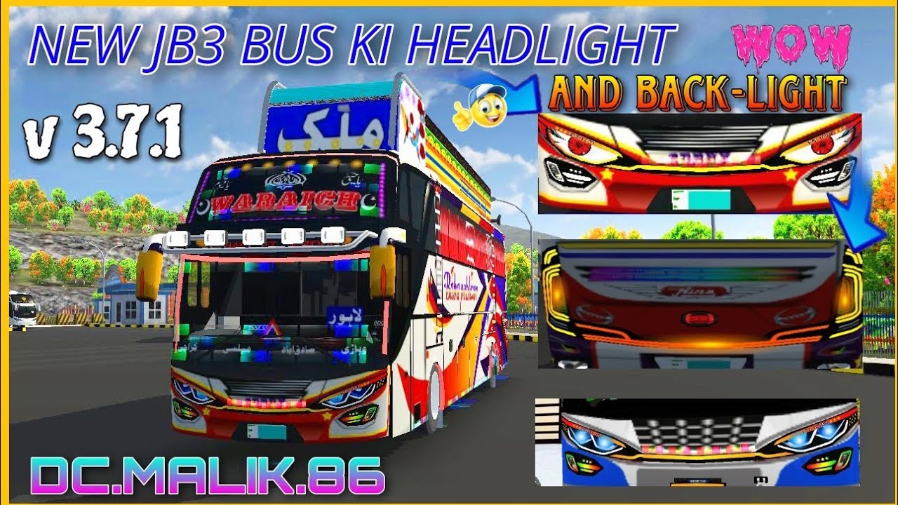 Bus JB3 AND JB2 BUS KI HEADLIGHT FILE 3.7.1 Bus simulator Indonesia # ...