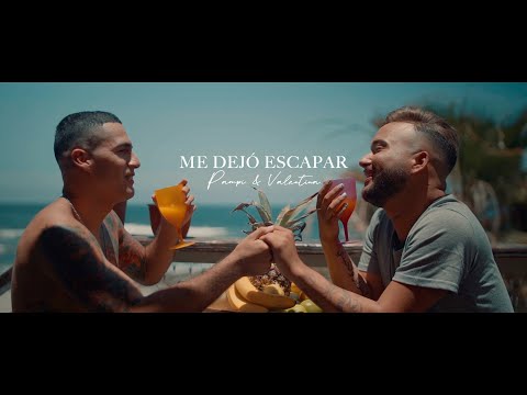 Pampi & Valentina - Me dejó escapar