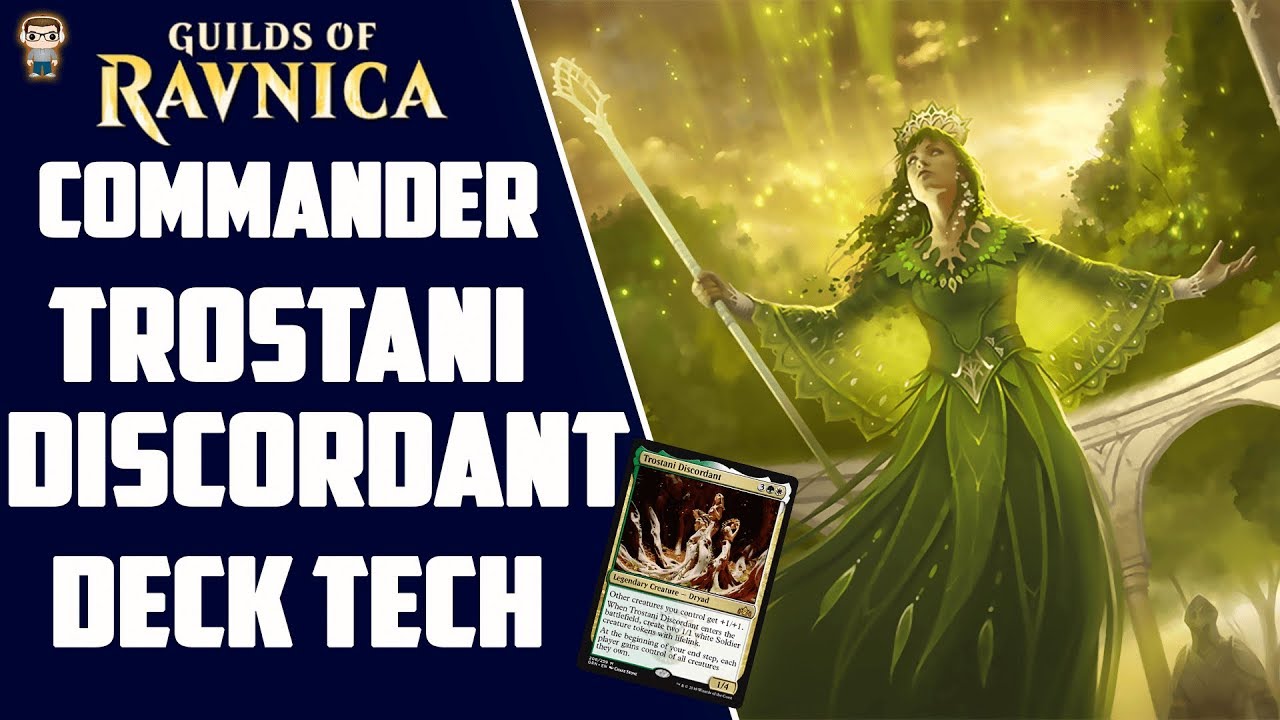 TROSTANI DISCORDANT - Guilds of Ravnica EDH/Commander Deck Tech (MTG ...