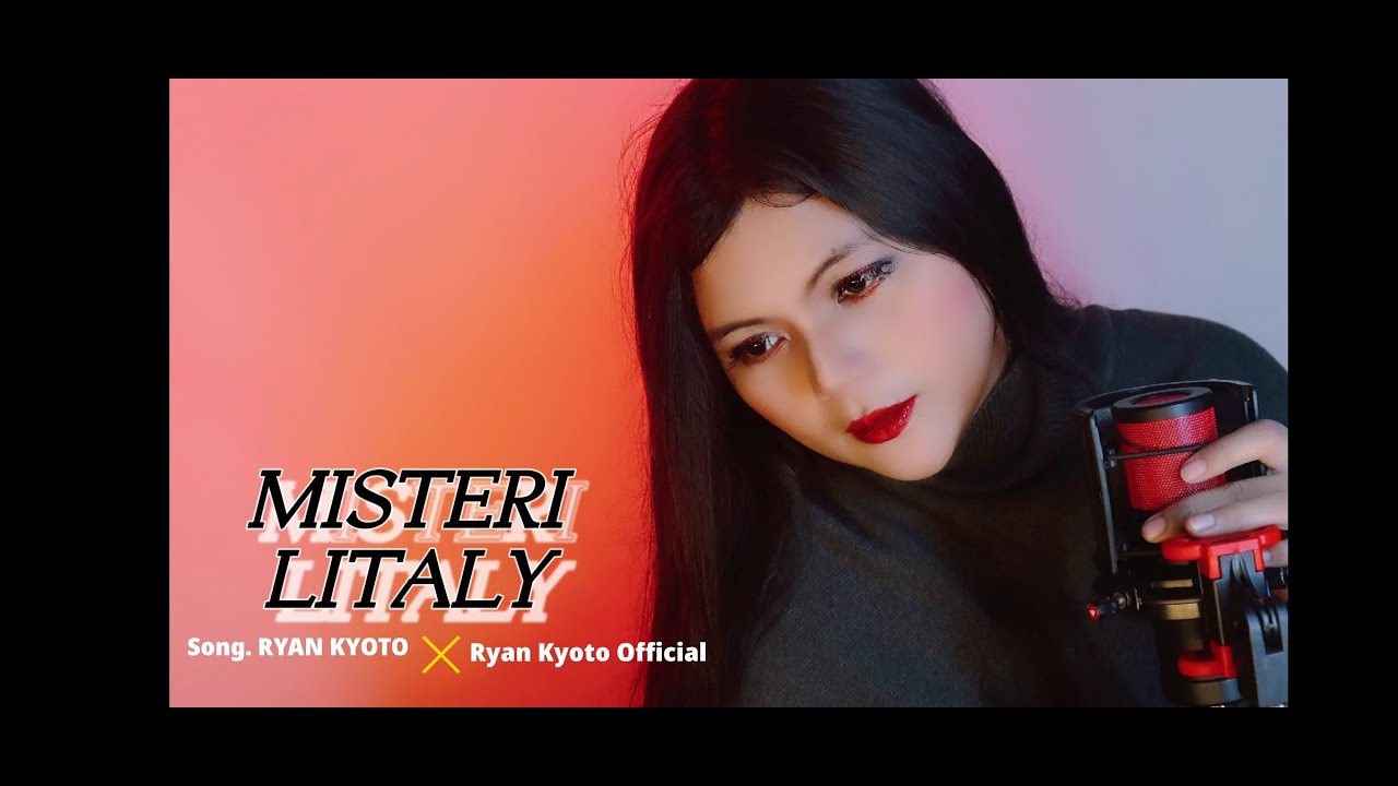 MISTERI LITALY (RYAN KYOTO OFFICIAL) - YouTube