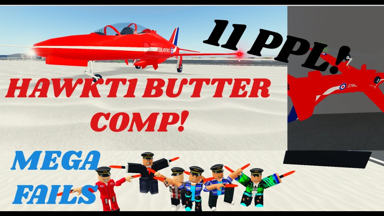 Hawk T1 Butter Comp In PTFS! (11ppl) - YouTube