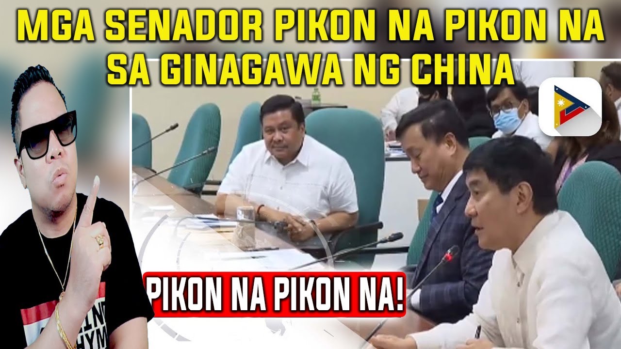 MGA SENADOR PIKON NA PIKON NA SA GINAGAWA NG CHINA SA PILIPINAS SA WPS ...