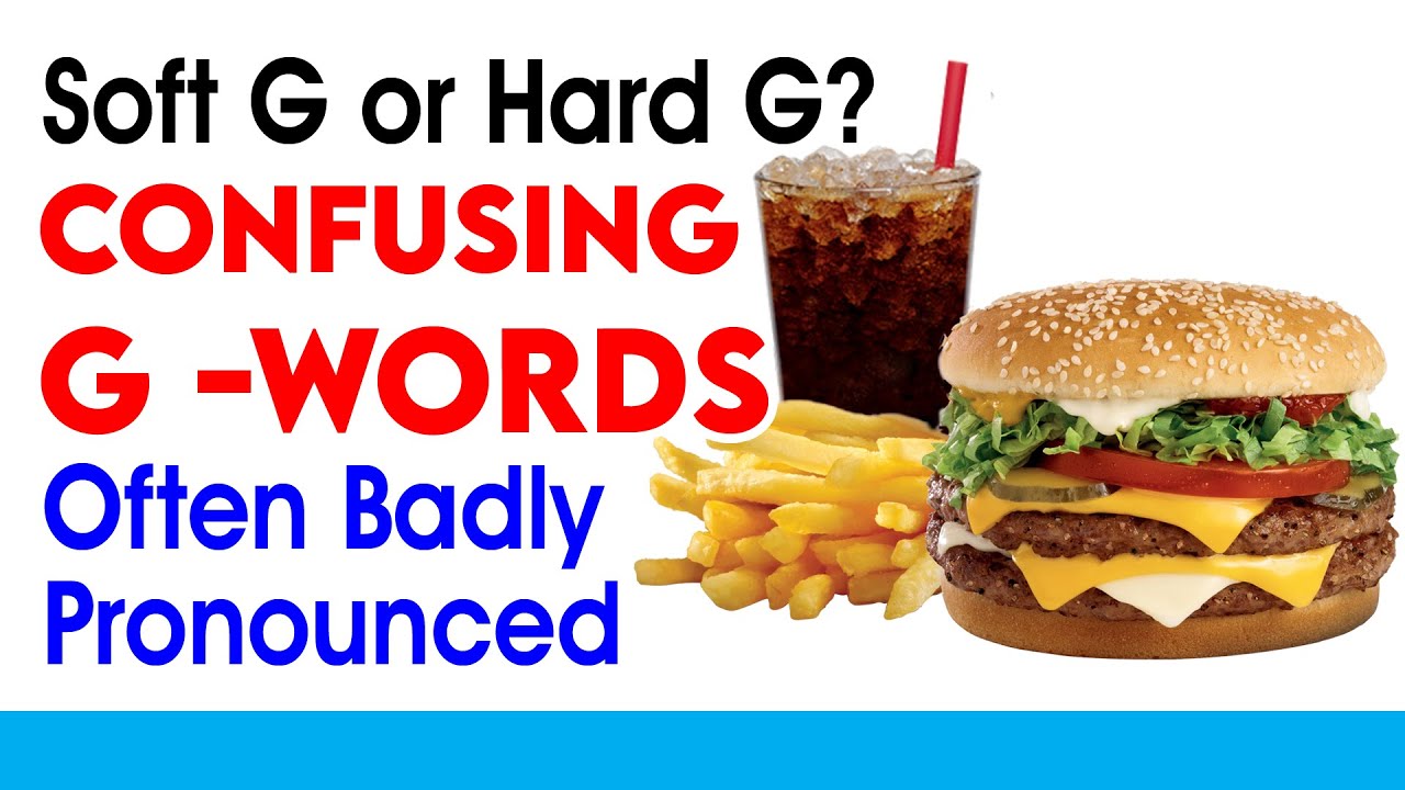 Hard G or Soft G? | Confusing 'G' Words Often Mispronounced | ABC Bytes ...