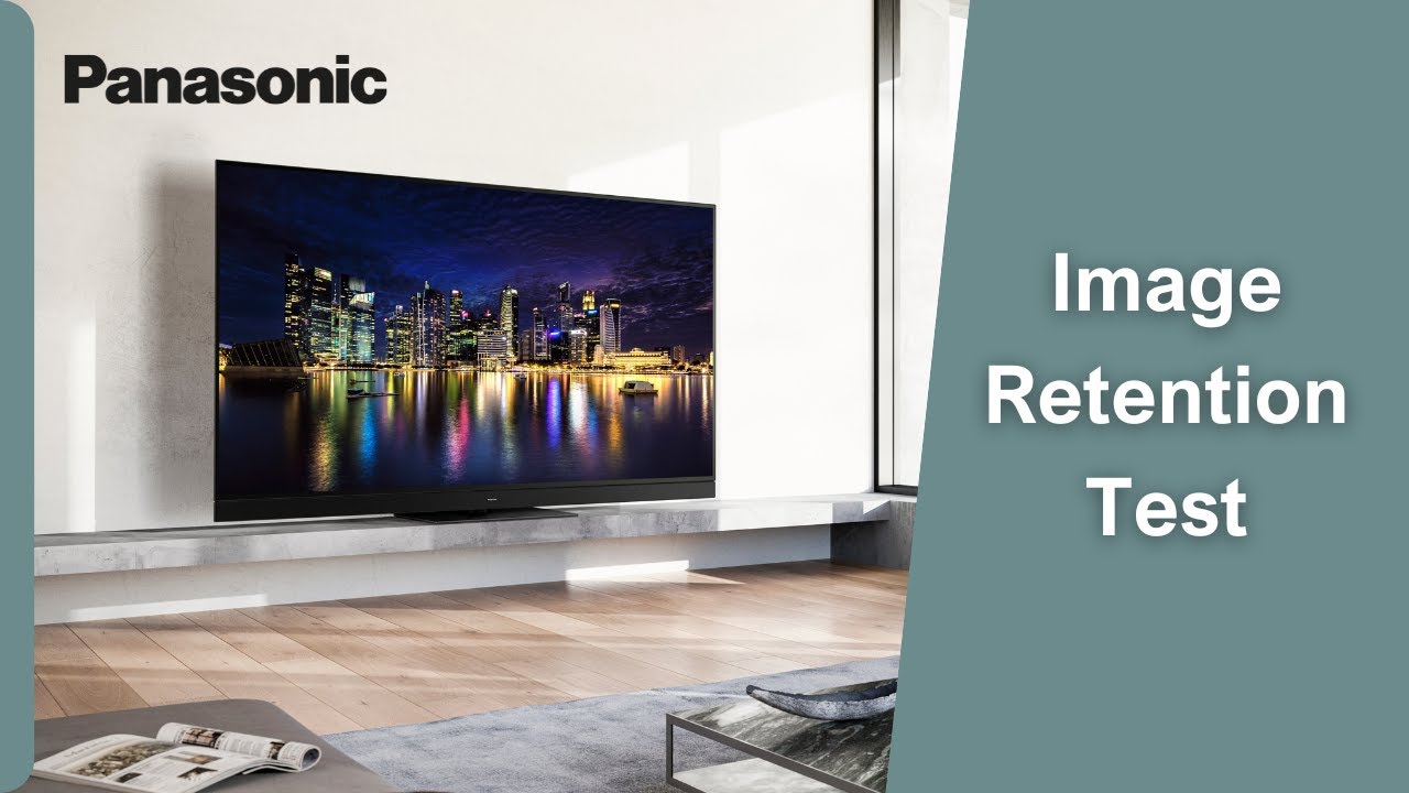 Panasonic Image Retention Test - YouTube