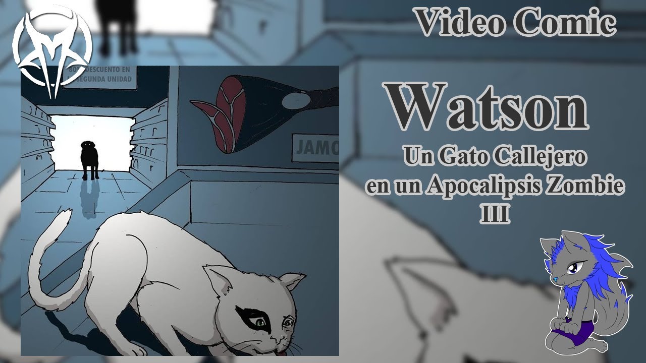 Watson, Un Gato en el Apocalipsis III (Comic Fandub Español) - Spartan ...