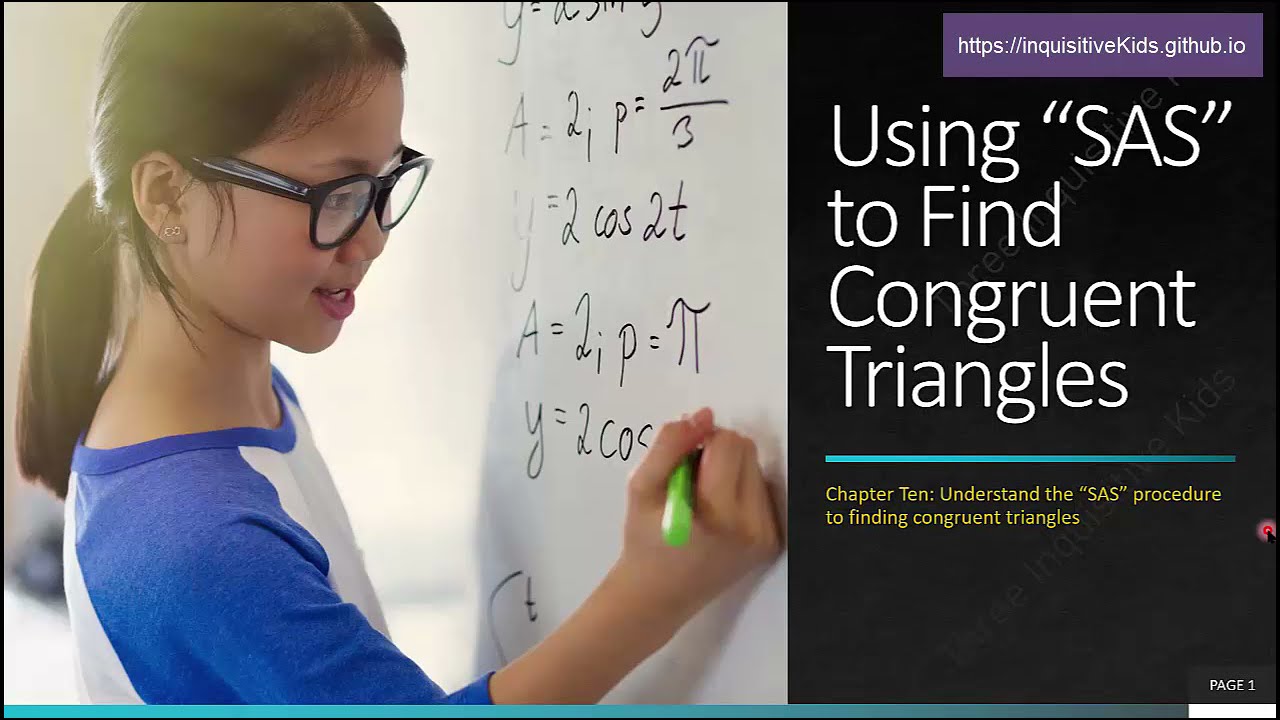 7th Grade Math Lessons | Unit 10 | The Method of SAS| Lesson 3 2/3 ...