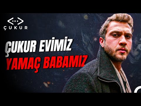Yamaç'ın Çukur'daki Hikayesi #5 - Çukur