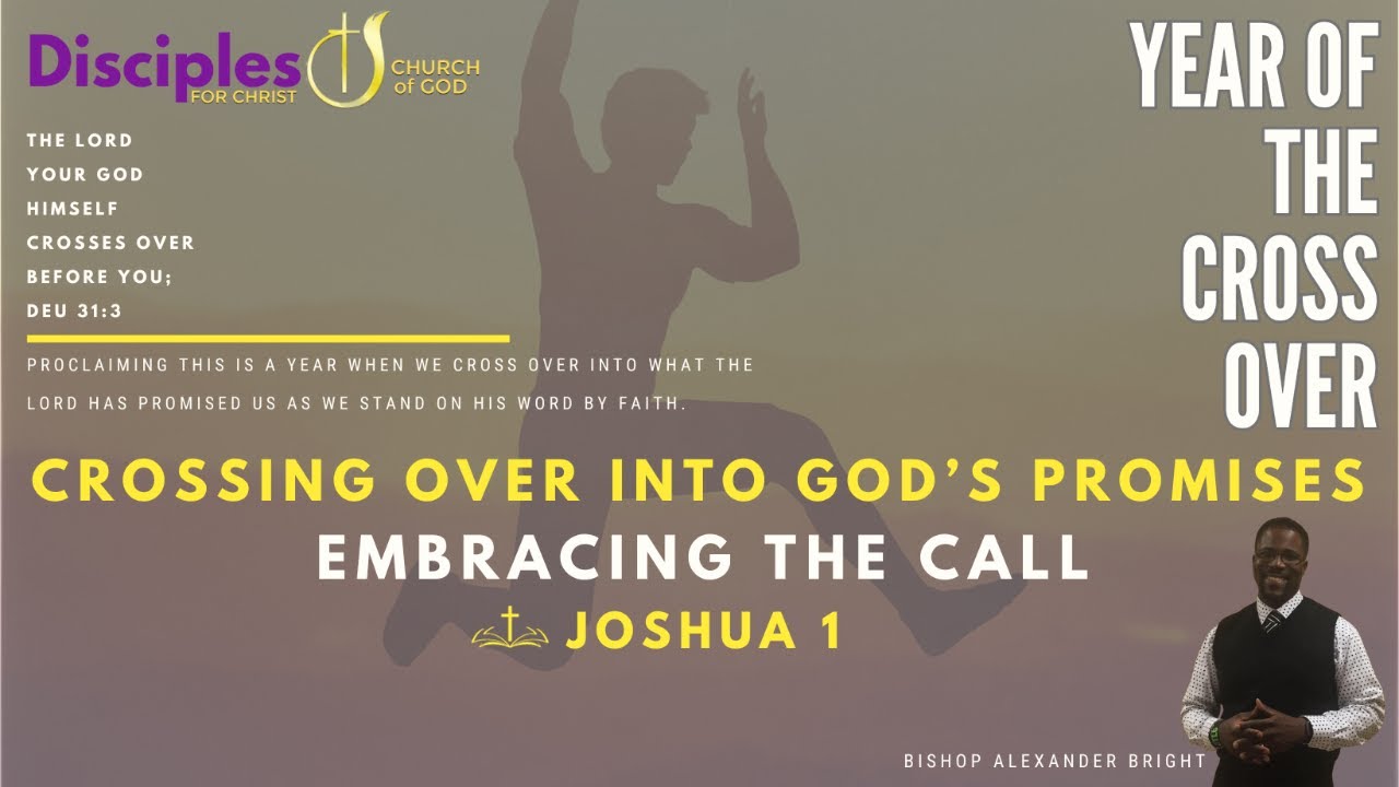 Crossing Over into God's Promises (1/14/24) - YouTube