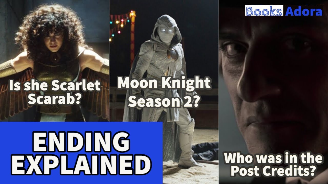 Moon Knight Ending Explained and Short Summary || BooksAdora - YouTube