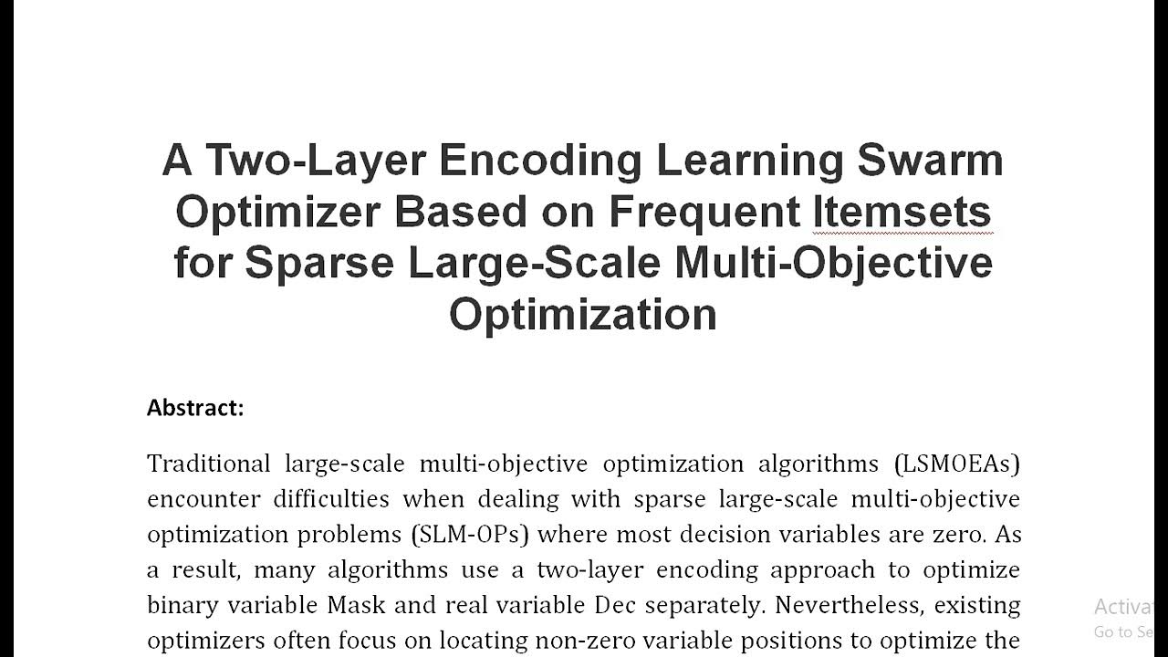 A Two Layer Encoding Learning Swarm Optimizer Based on Frequent Itemsets for Sparse Large Scale ...