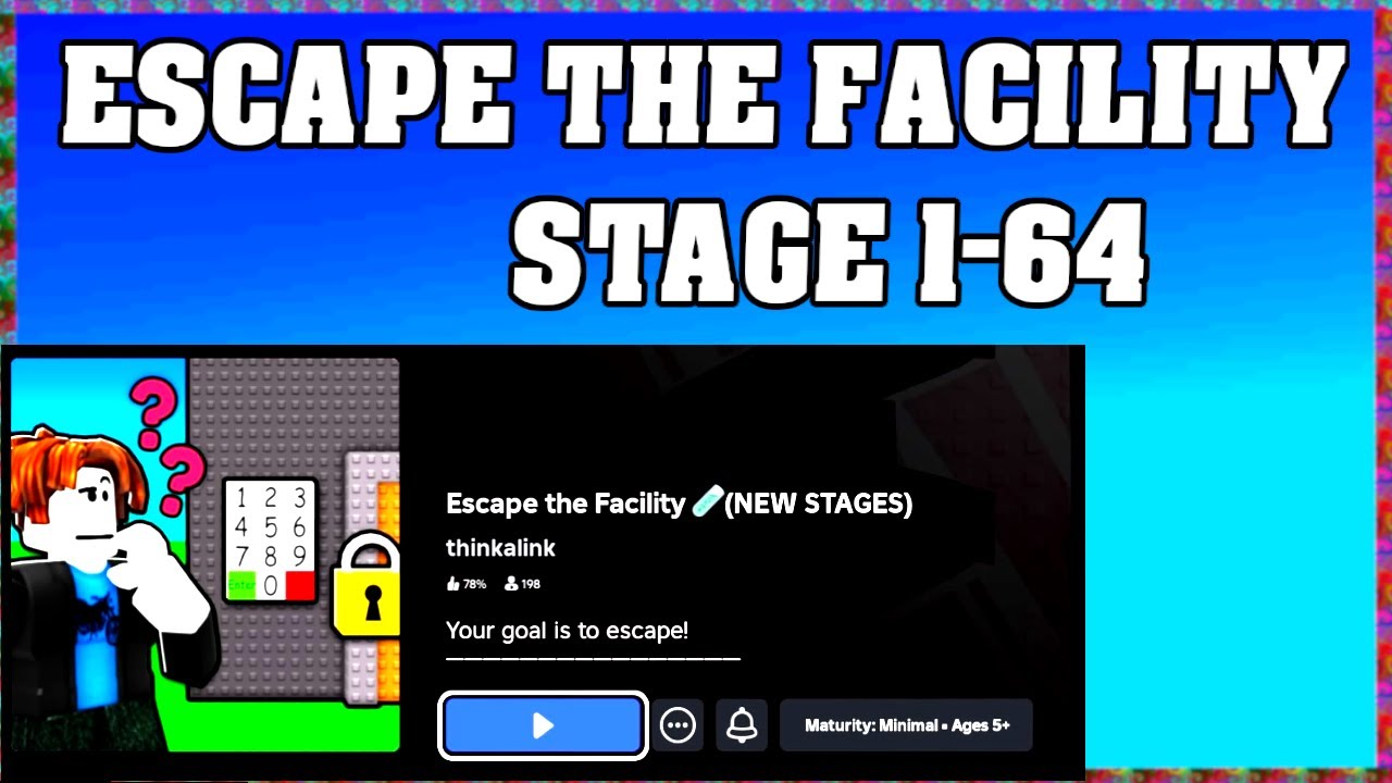 Roblox ESCAPE THE FACILITY STAGE 1-64 Walkthrough [English] [64 STAGES ...