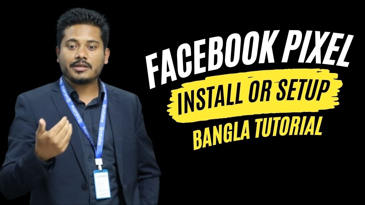 Facebook Pixel Bangla Tutorial Update Version | How to install or Setup Pixel Start to Finish ...