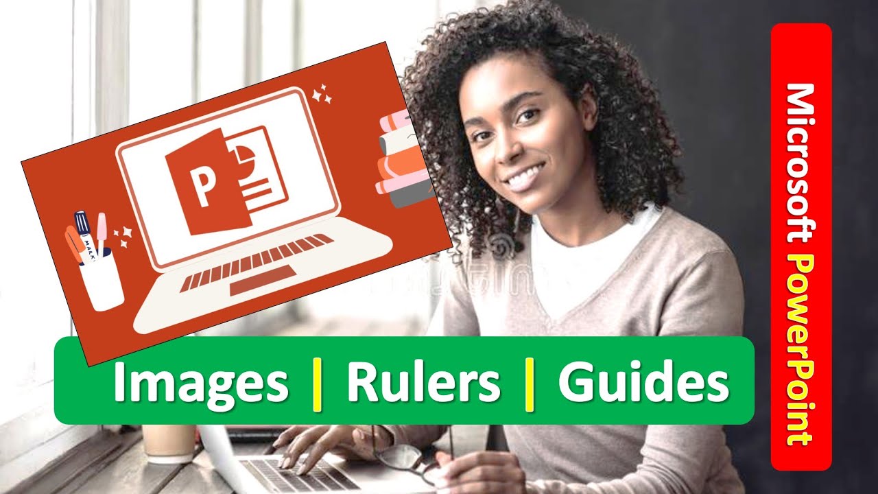 MS PowerPoint Images Rulers Guides | Learn Microsoft PowerPoint ...