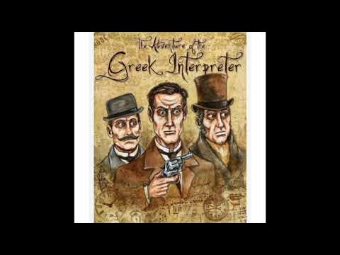 Adventure of the Greek Interpreter || Sir Arthur Conan Doyle - YouTube