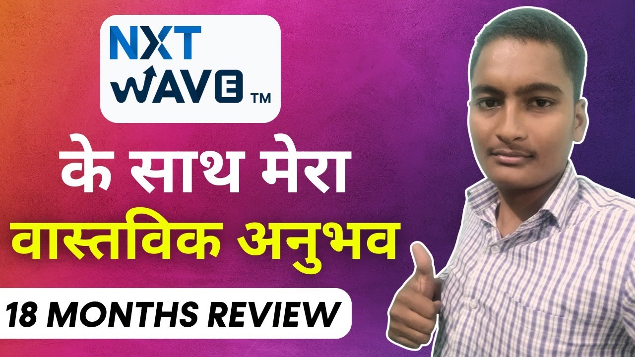 Nxtwave CCBP 4.0 Hindi review | Next wave CCBP 4.0 Academy | Must Watch ...