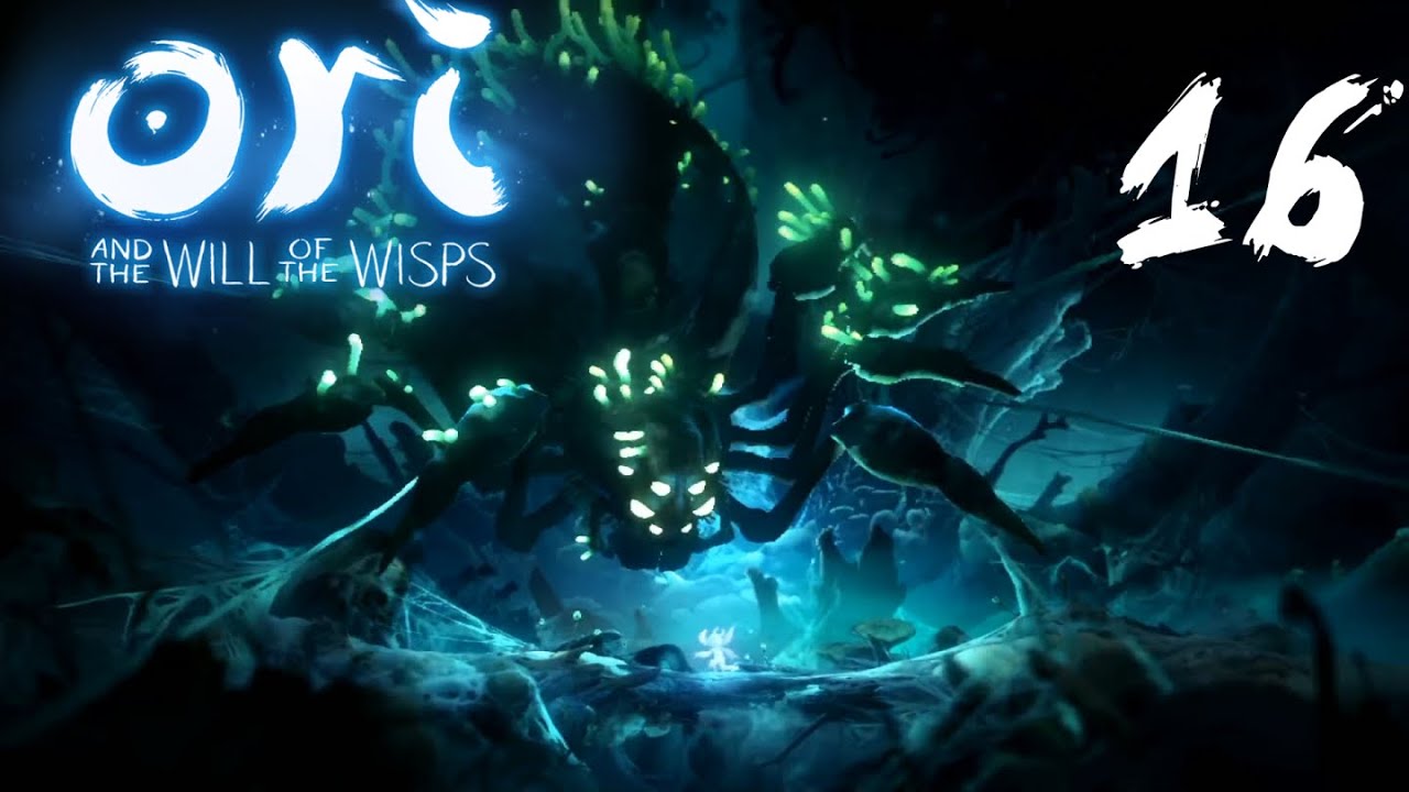 Ori and the Will of the Wisps Part 16: Spider Wisp Spider Wisp - YouTube