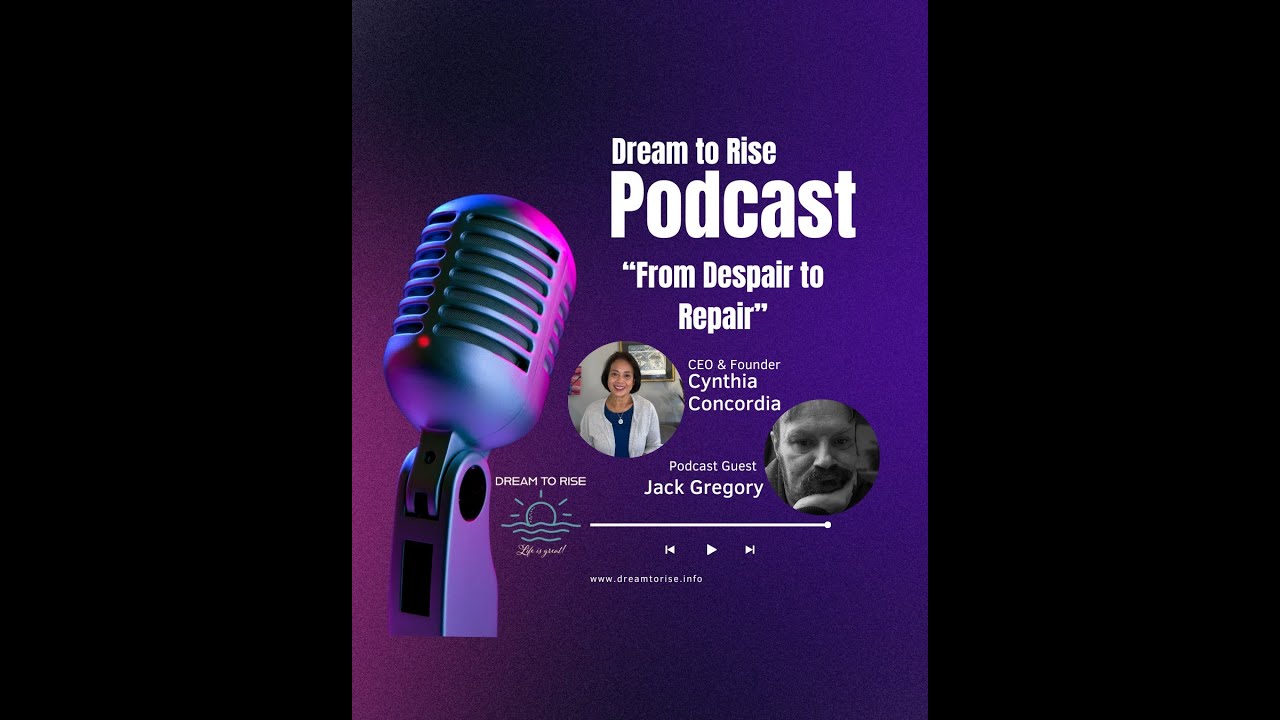 S2E62-Dream to Rise Inner Circle: From Despair to Repair - Interview with Jack Gregory - YouTube