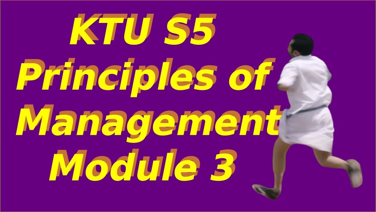 KTU S5 Principles of Management Module 3 - YouTube