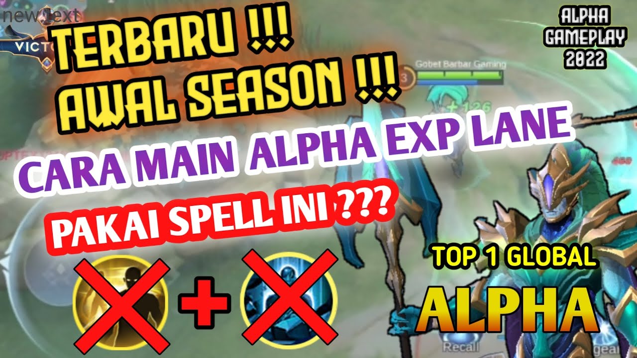 CARA MAIN ALPHA EXP LANE TERBARU | ALPHA BEST BUILD 2022 | MOBILE ...