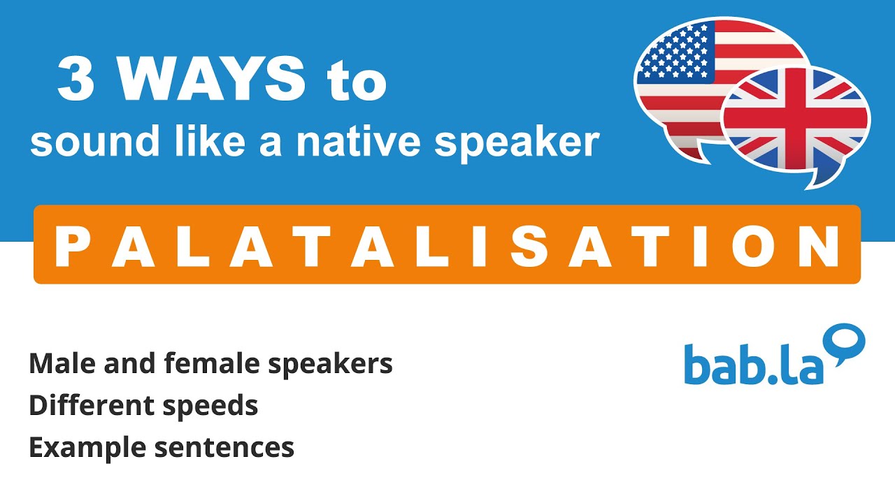 PALATALISATION pronunciation | Improve your language with bab.la - YouTube