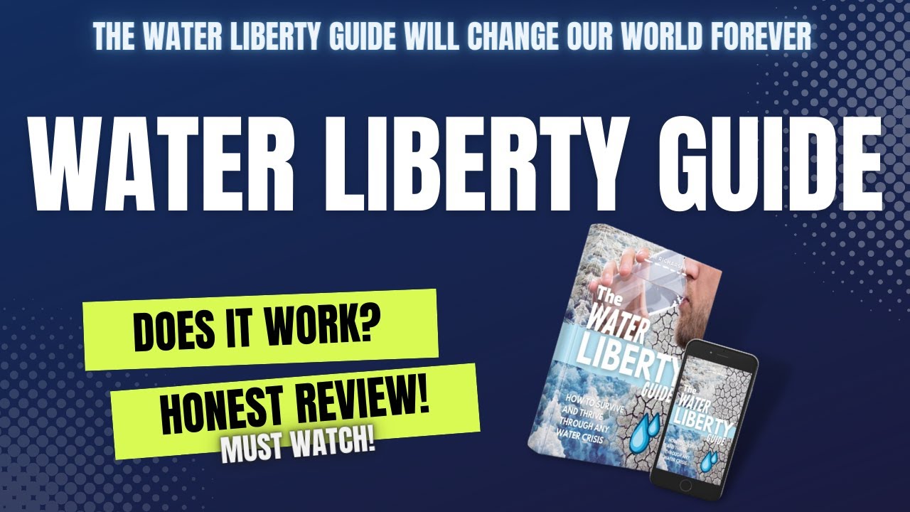 The Water Liberty Guide By Jim Richardson | Water Liberty Guide Reviews ...