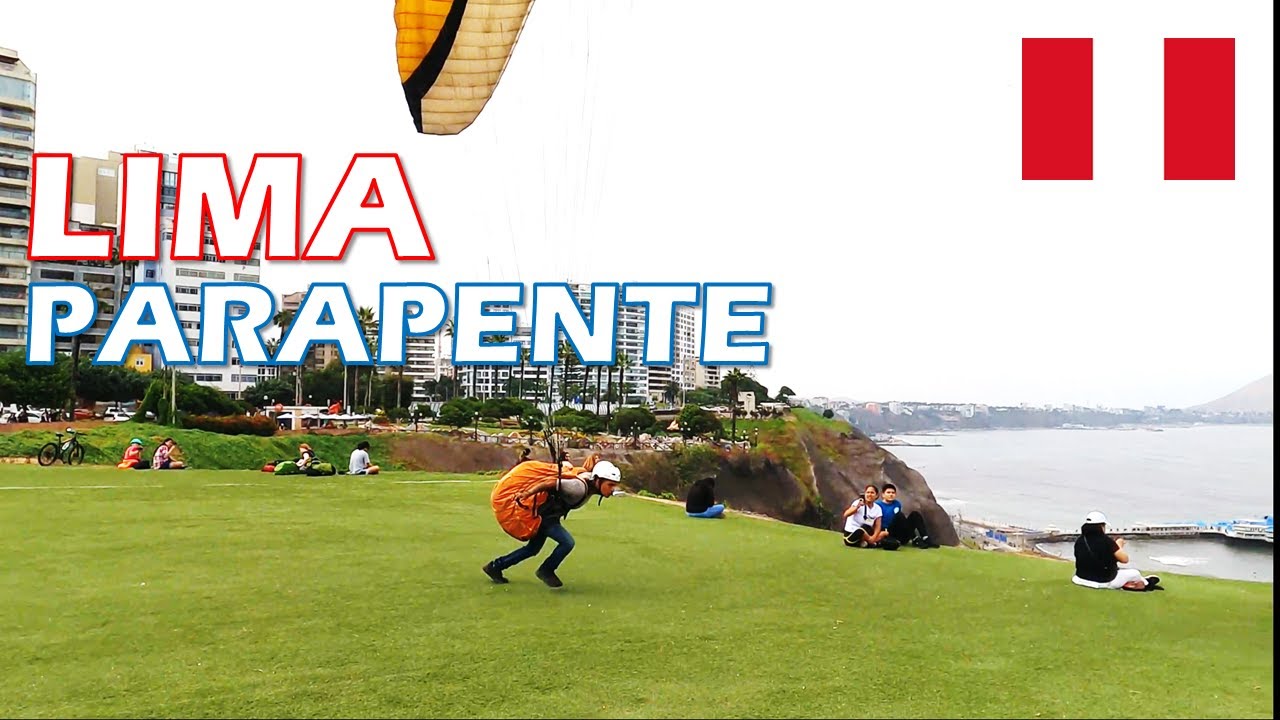 Parapente/ Paragliding Lima Peru / Miraflores Peru - YouTube