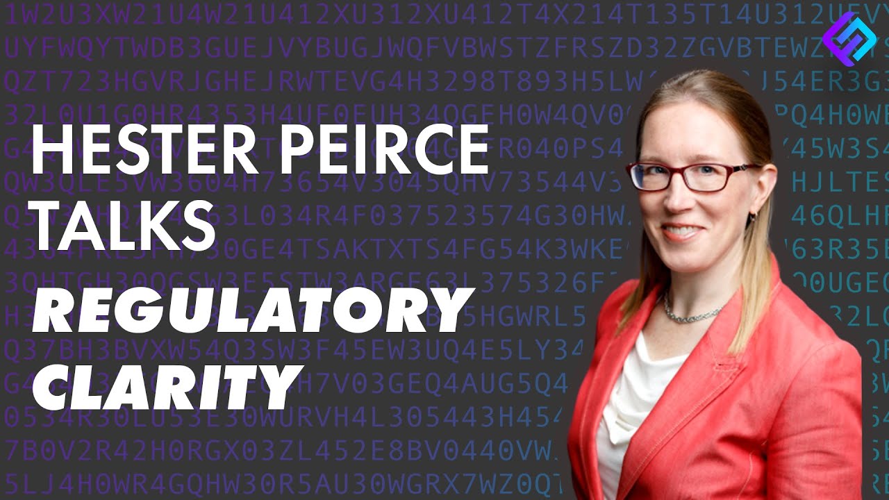 SEC Commissioner Hester Peirce calls for regulatory clarity and cross ...
