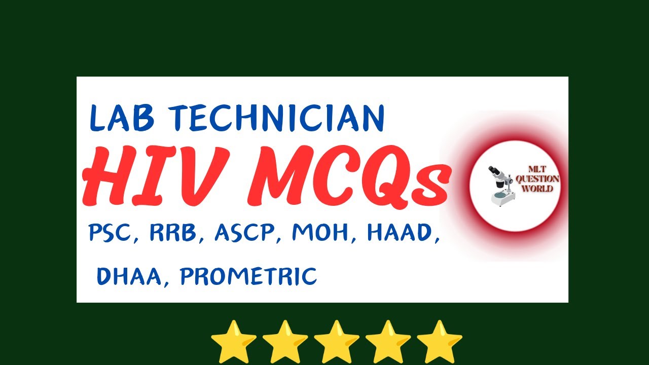 @MLT_question_world HIV MCQs for MLT exam/DME LAB TECHNICIAN/Dec1/world ...