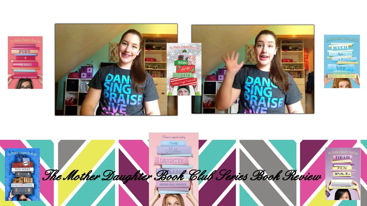 Mother Daughter Book Club Series Book Review - YouTube
