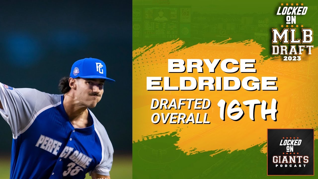 Why Bryce Eldridge was drafted by the San Francisco Giants in the first ...