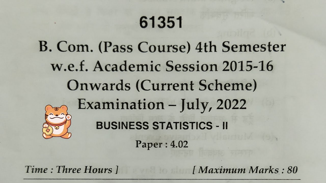 MDU B.COM BUSINESS STATISTICS 4TH SEM JULY, 2022 EXAMINATION QUESTION ...