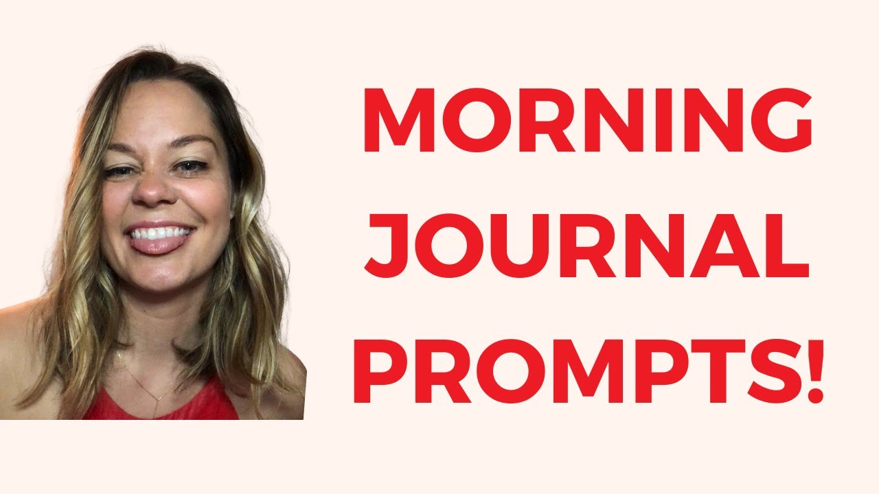 Good Morning Journal Prompts | A morning journal ritual | The ...