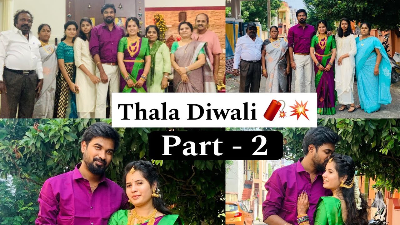 Thala Diwali 🧨💥🪔2023 | Part - 2 | Family | Pondy Couple - YouTube