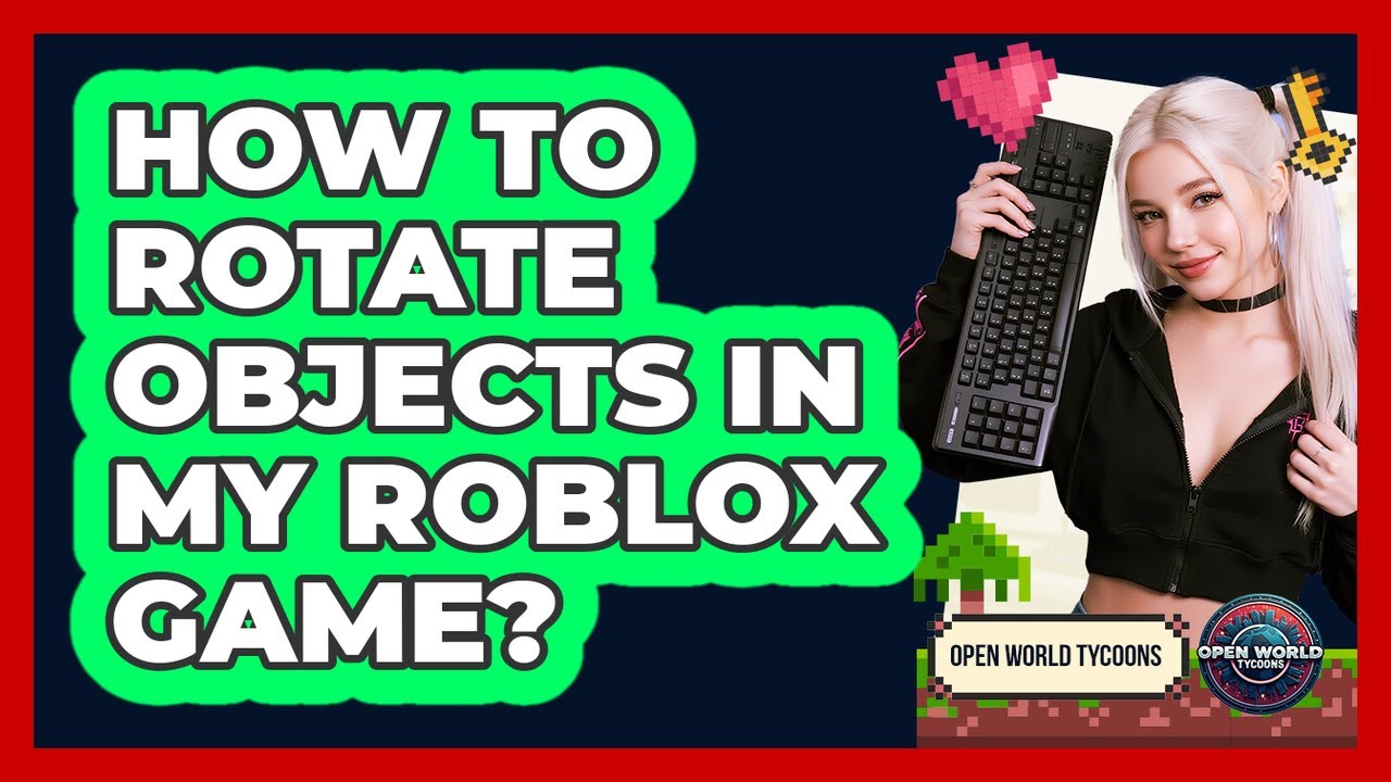 How To Rotate Objects In My Roblox Game? - YouTube